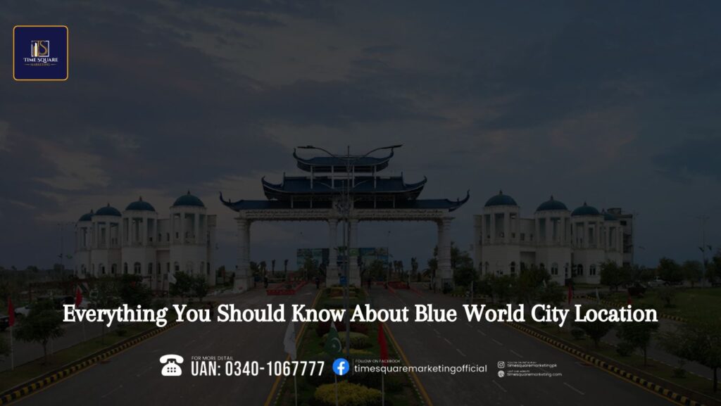 Blue World City Location | Everything You Should Know About