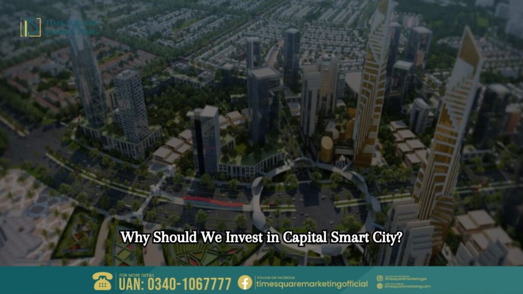 Why Should We Invest in Capital Smart City?