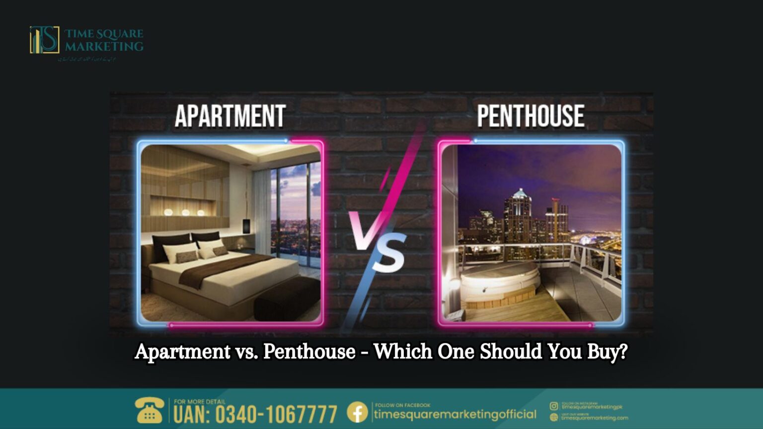 Apartment vs. Penthouse - Which One Should You Buy?